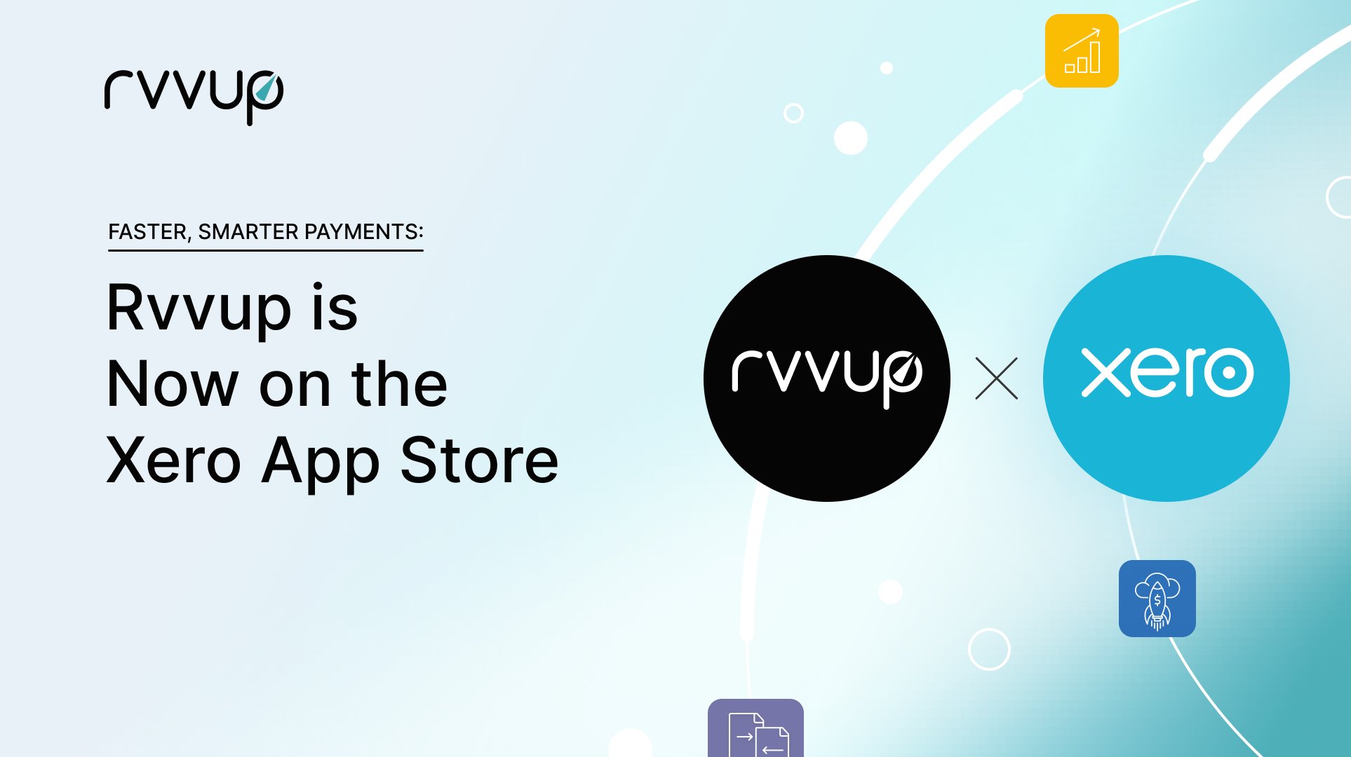 Rvvup Now in Xero App Store | Faster, Smarter Payments