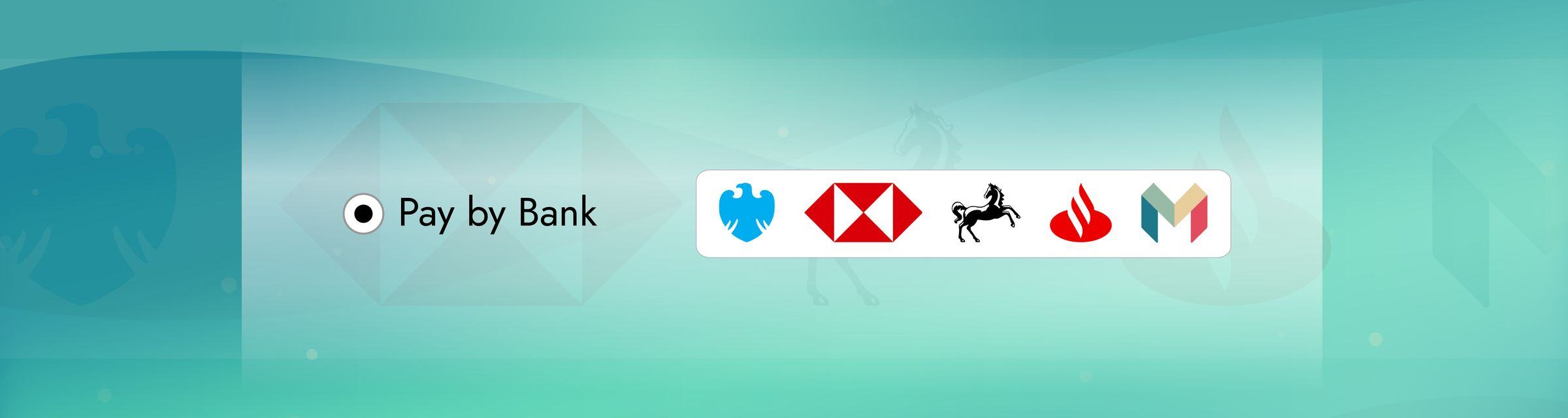Pay by Bank